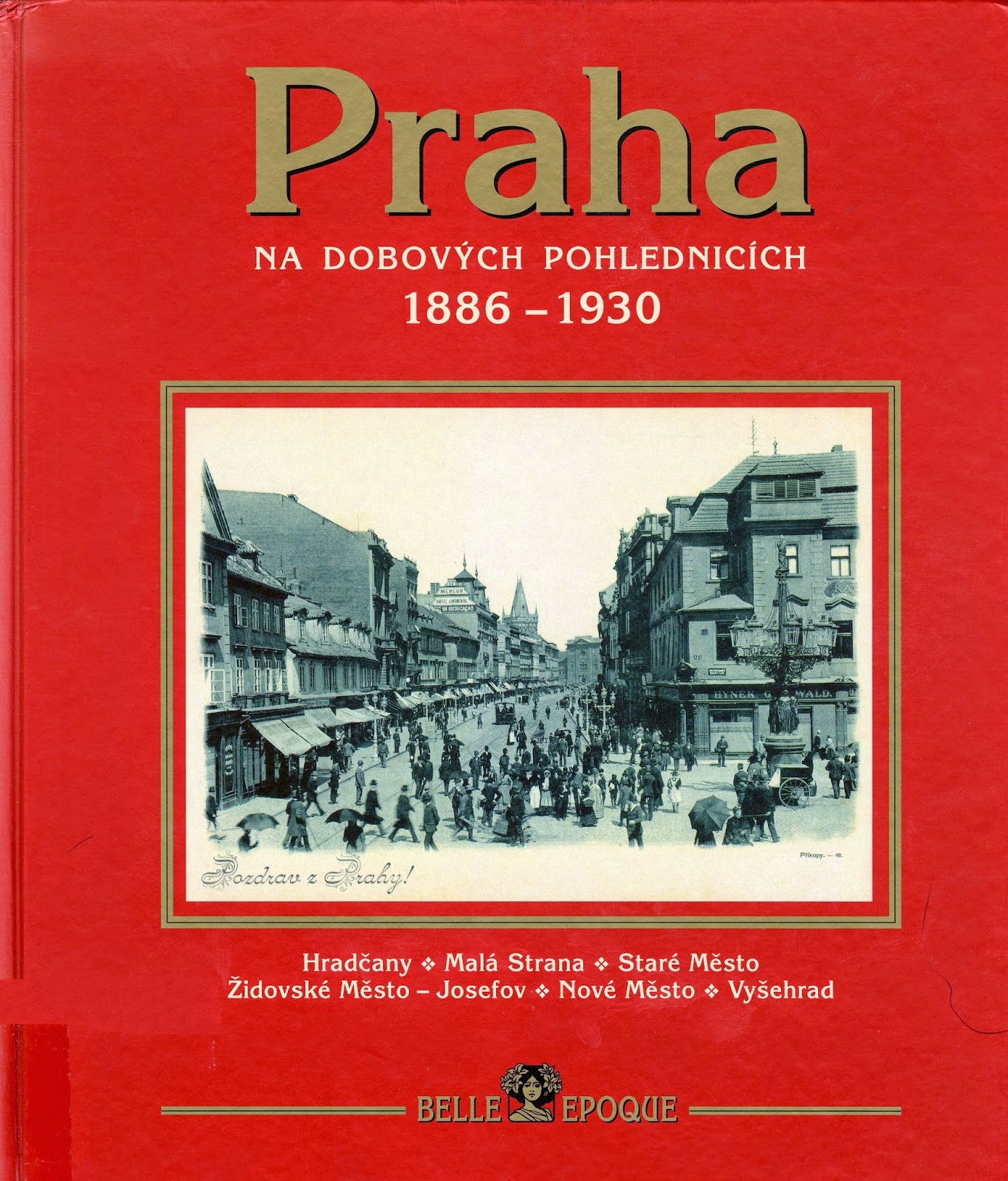 Slavic Studies - The University of Manitoba: Prague in Old Picture ...