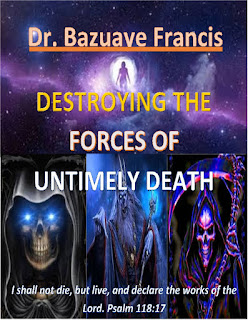 SECRETS OF SUCCESSFUL LIVING: DESTROYING THE FORCES OF UNTIMELY DEATH
