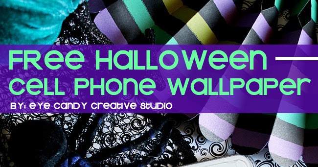 Eye Candy Creative Studio: FREEBIE :: Halloween Cell Phone Wallpaper