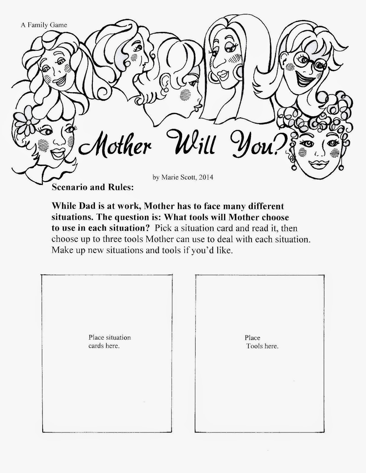 Serendipity Hollow: Game--Mother Will You? (A Problem-solver's game)