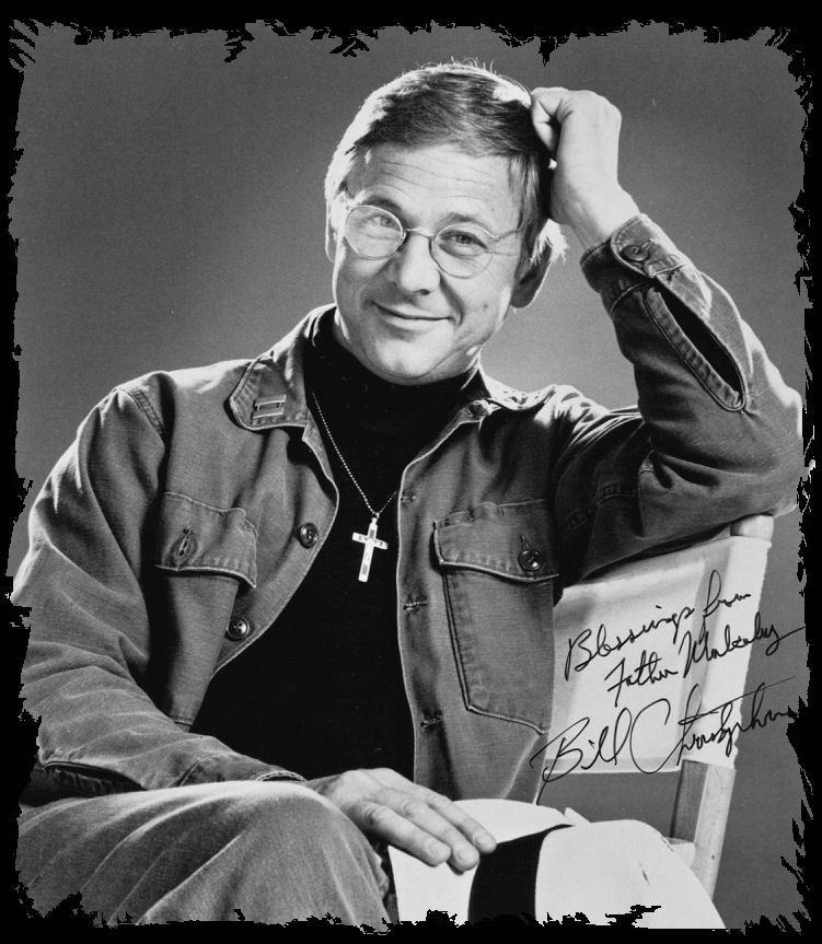 Capt. Spaulding's World: William Christopher - October 20, 1932 ...