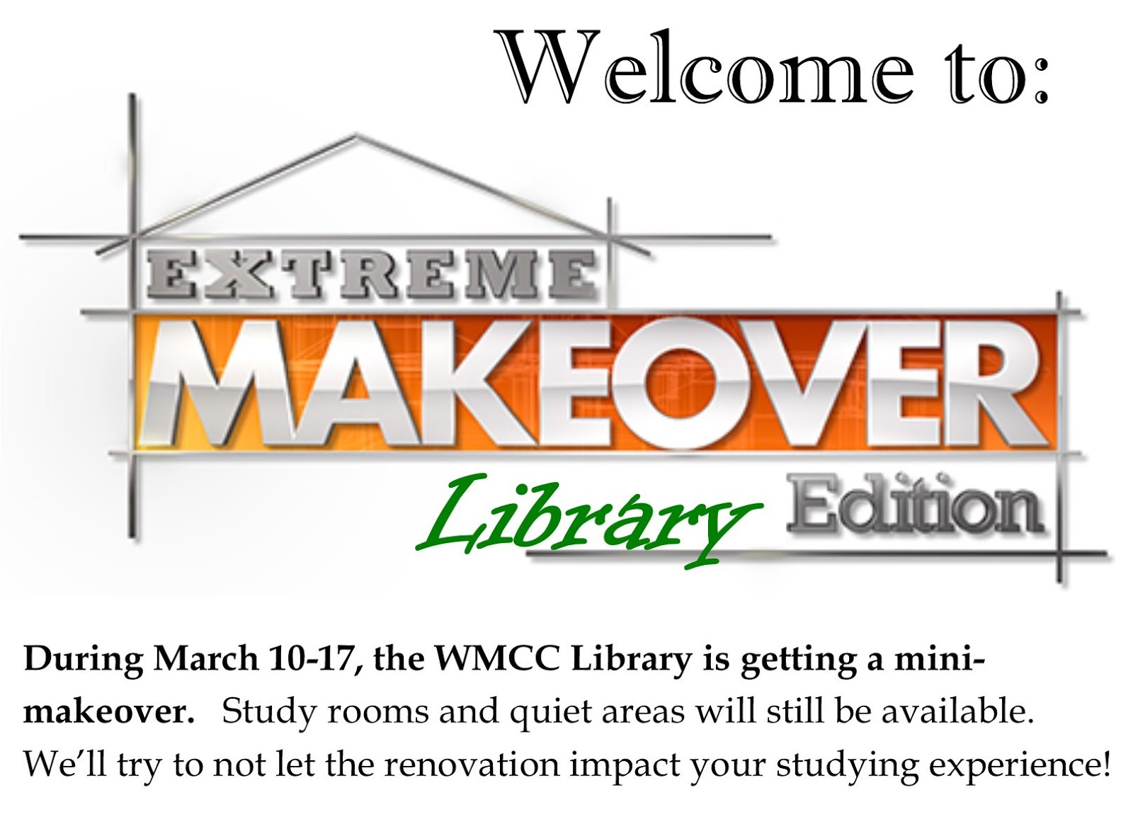White Mountains Community College Library News: Renovation Notice