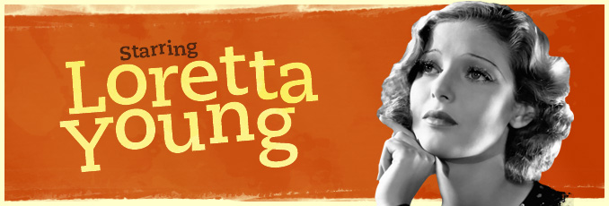 The Grrr Can't Help It: Last Night on TCM...: Loretta Young Before the Code