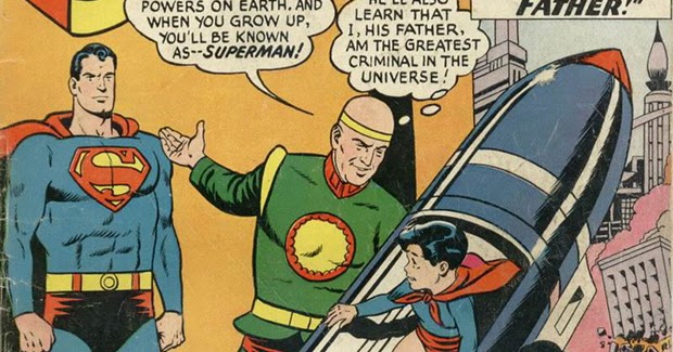 Gone & Forgotten: FRIDAY FRENEMIES : IF LEX LUTHOR WERE SUPERMAN'S FATHER