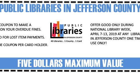 National Library Week Coupon for Fines Good for April 7–13, 2019