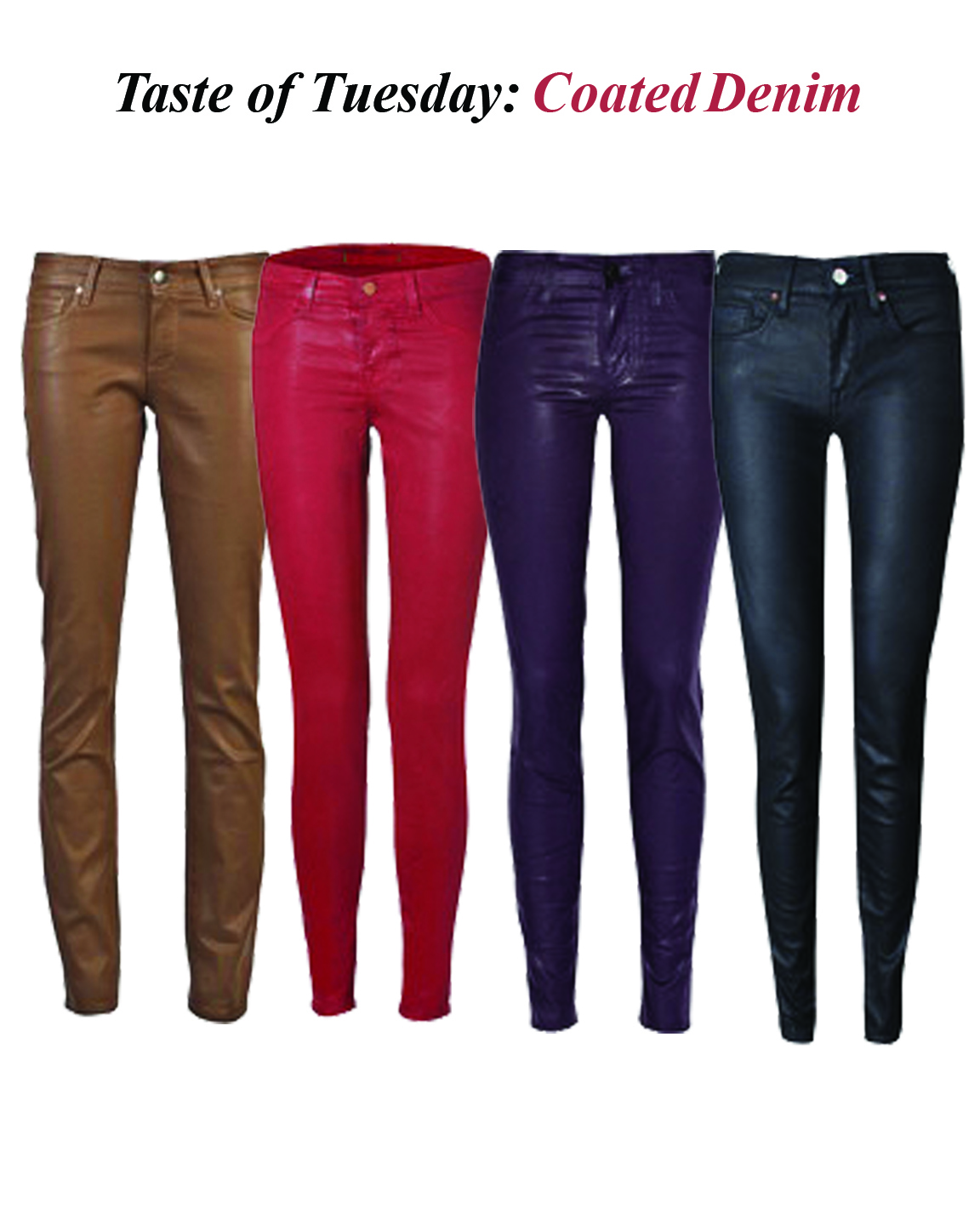 Be and D: Taste of Tuesday: Coated Denim