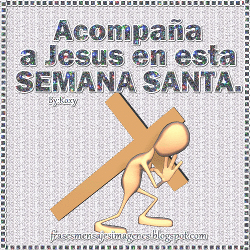 Frases Mensajes Imagenes: Semana Santa