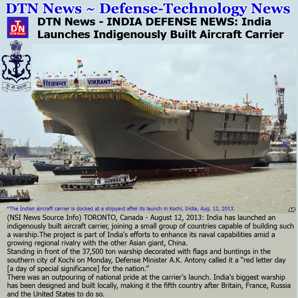Asian Defense News: DTN News - INDIA DEFENSE NEWS: India Launches ...