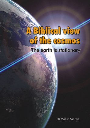 Boeke en Goete: A Biblical view of the cosmos – The earth is stationary ...