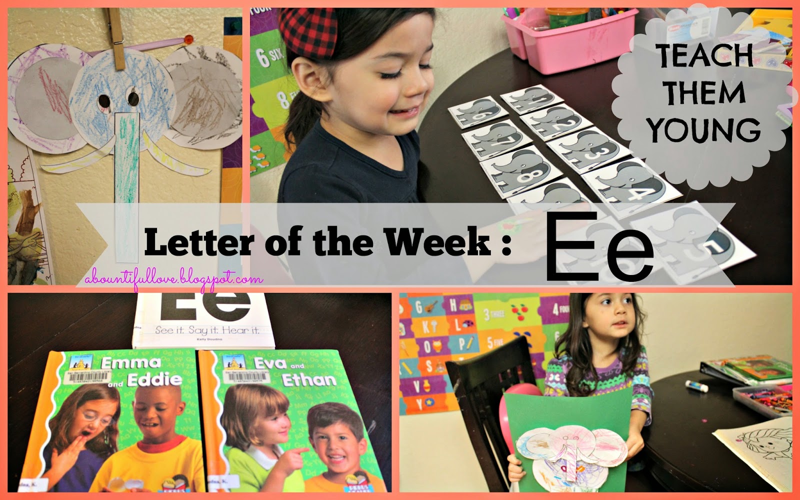 Letter of the Week : Ee - A Bountiful Love