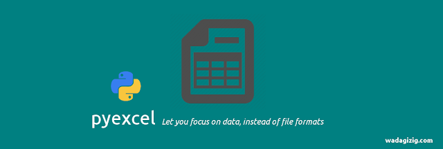 Python - Membaca Dokumen Excel dengan pyexcel