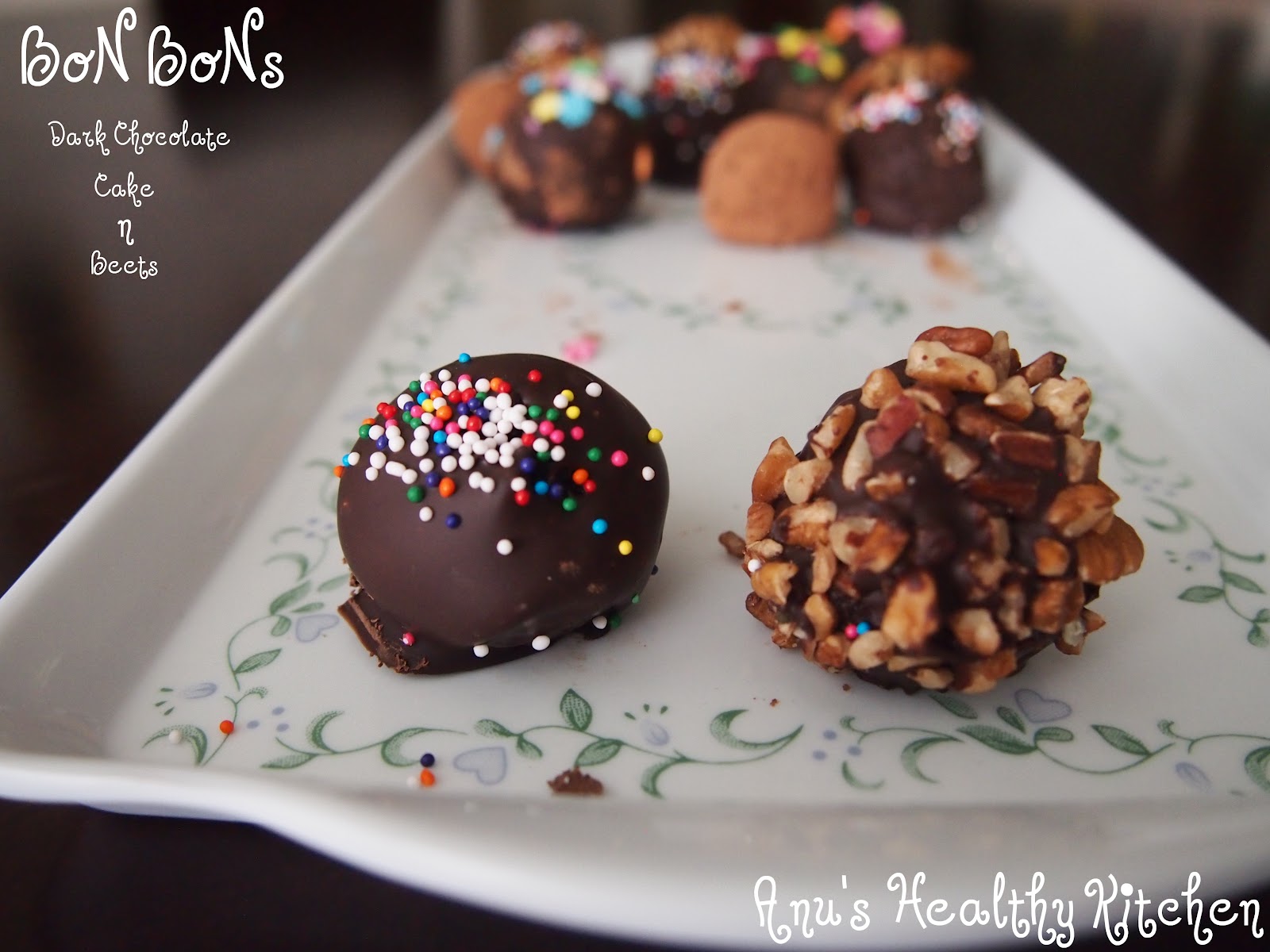 ANU CAKES N BAKES: BON BONS with Dark Chocolate Cake and Beets (NO Oil ...