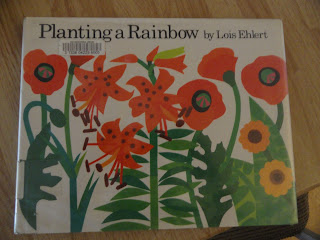 Domicile Lessons: Planting a Rainbow by Lois Ehlert