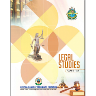 Legal Studies - CBSE Class 11th, 12th - No Cost Library - ncl