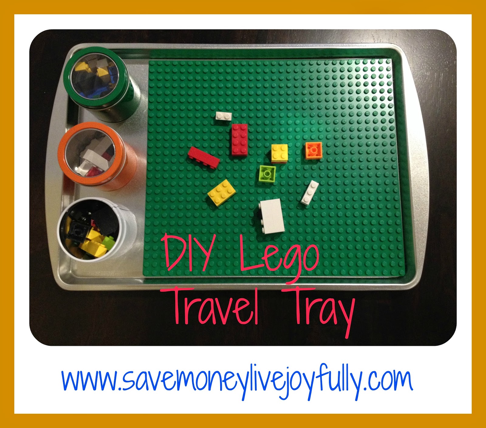 Save Money, Live Joyfully: DIY Lego Travel Tray