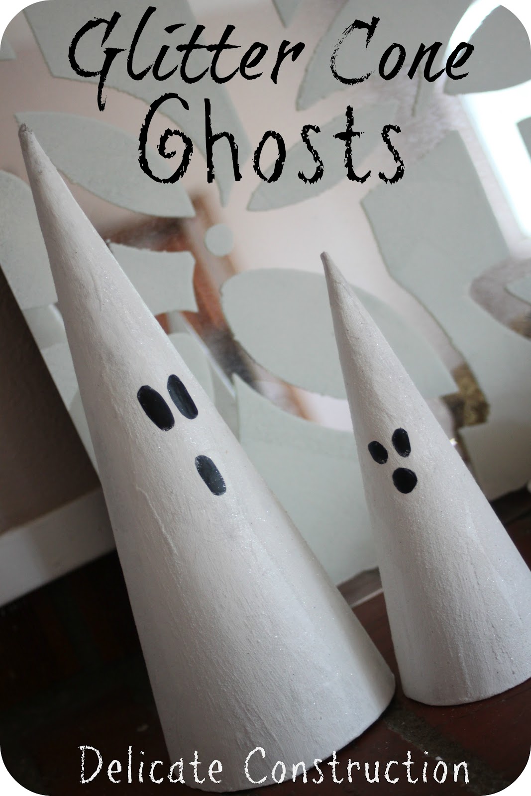 Guest Post: DIY Glitter Cone Ghosts - The Chirping Moms