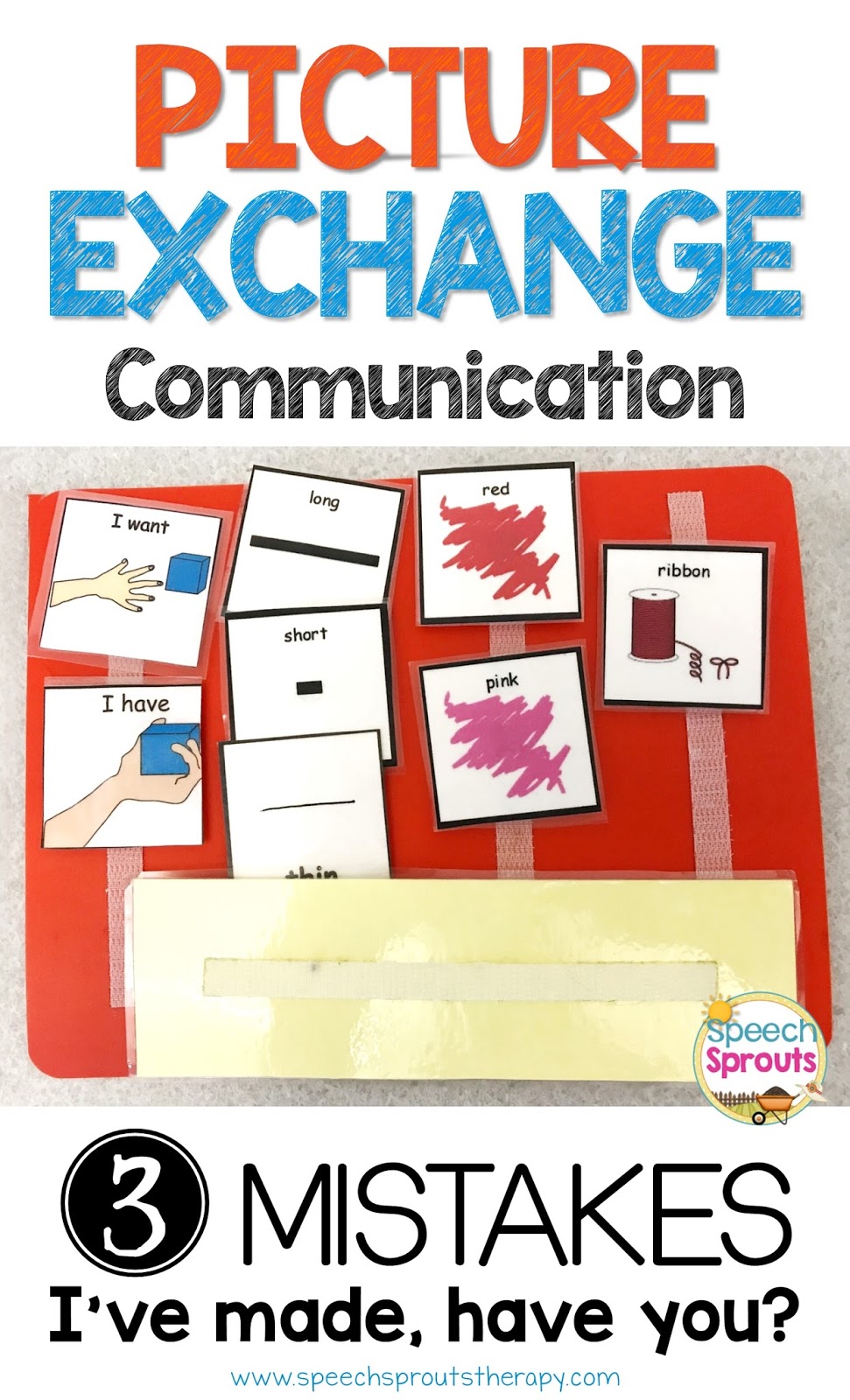 I Made These 3 Mistakes Teaching The Picture Exchange Communication ...