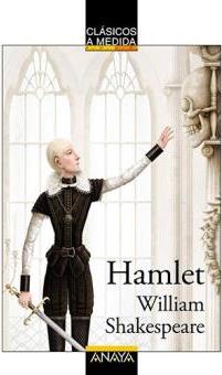 Siempre entre letras: Reseña 03 | Hamlet - William Shakespeare