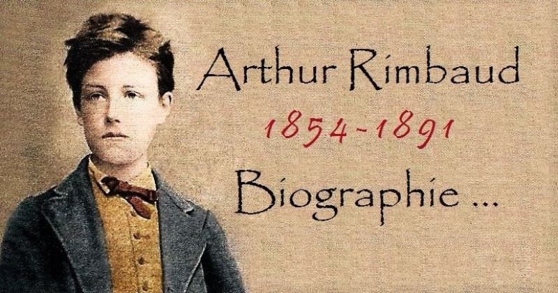 Courte biographie d'Arthur Rimbaud (1854 - 1891) | Poèmes & Poésies
