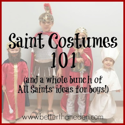 Saint Costumes 101 (and a whole bunch of All Saints' ideas for boys ...