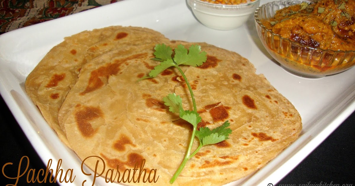 Sailaja Kitchen...A site for all food lovers!: Lachha Paratha Recipe ...