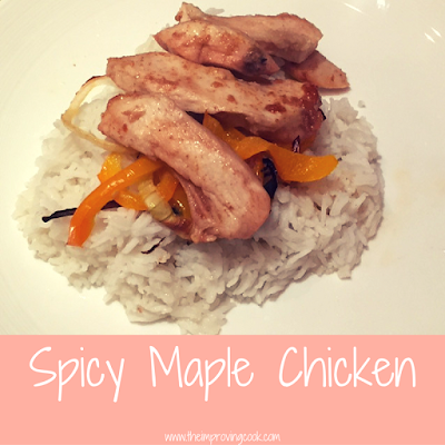 Spicy Maple Chicken