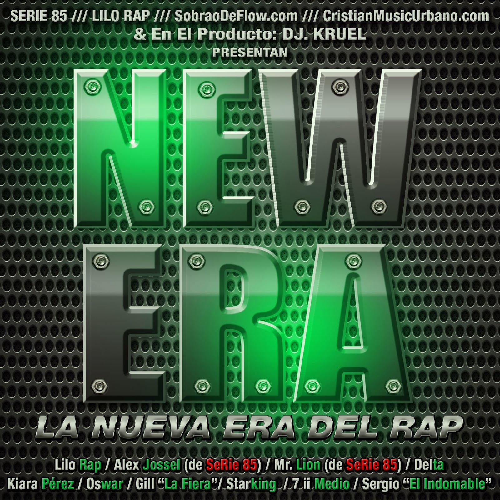 New Era Del Rap: La Nueva Era Del Rap