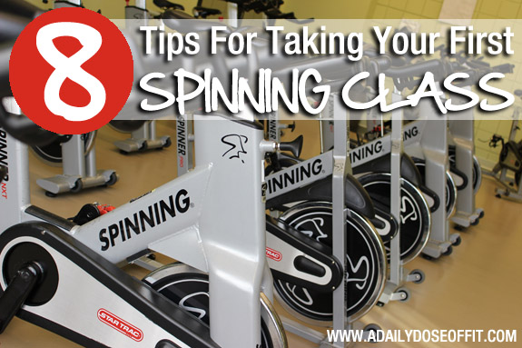 A Daily Dose of Fit: 8 Tips For Taking Your First #Spinning Class