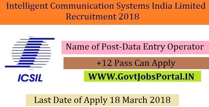 Intelligent Communication Systems India Limited Recruitment 2018-Data ...