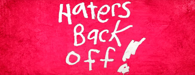 Tráiler oficial de 'Haters Back Off', nueva serie original de Netflix