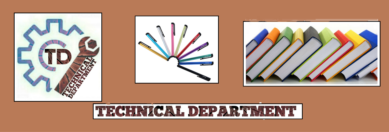 TECHNICAL DEPARTMENT