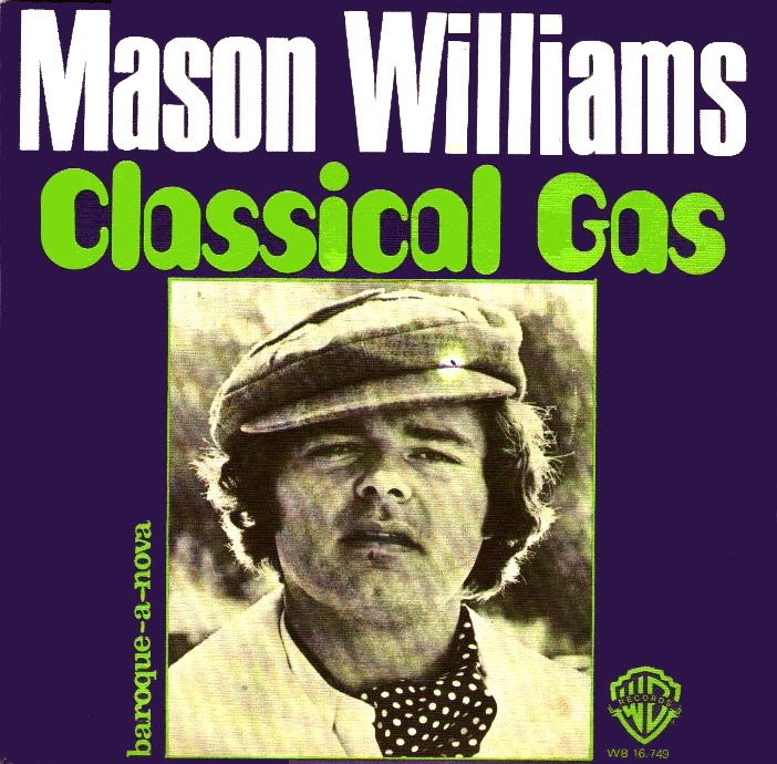 LA PLAYA MUSIC - OLDIES: MASON WILLIAMS - CLASSICAL GAS - 1971