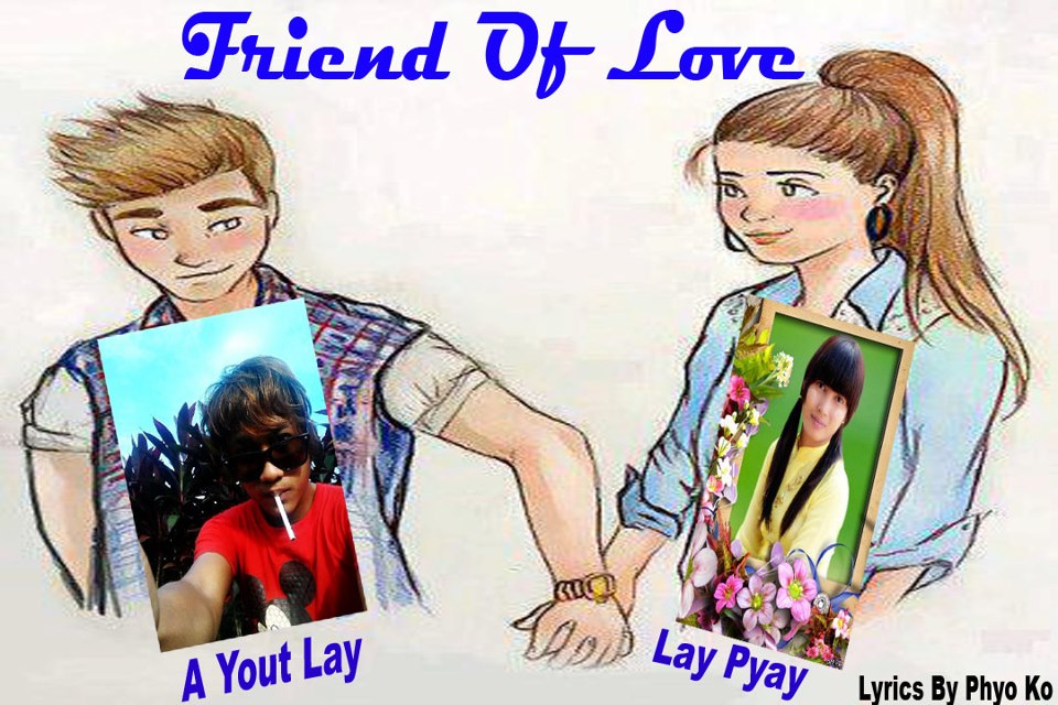 MTGL Underground: Friend Of Love _ Pann Lay Pyay - Ayout Lay