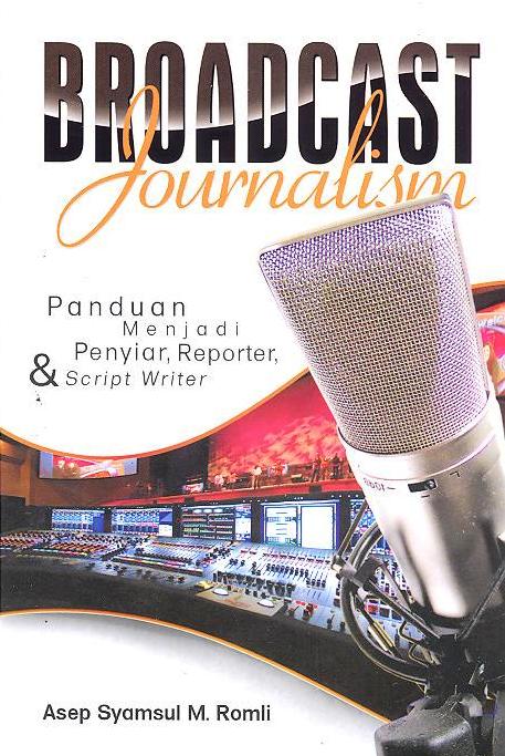 Teknik Menulis Naskah Berita Radio & Televisi | Romeltea Media