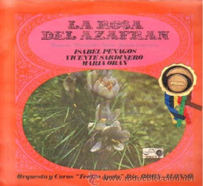 ZARZUELAS DE COLECCION: LA ROSA DEL AZAFRAN
