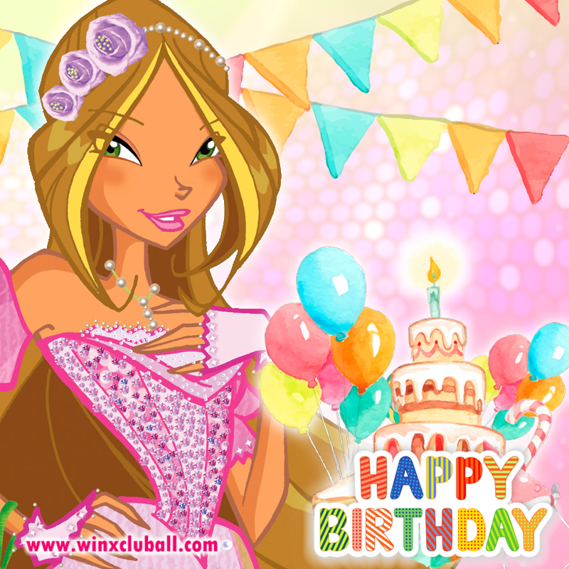 🎊 HAPPY BIRTHDAY FLORA 🎉 - Winx Club All