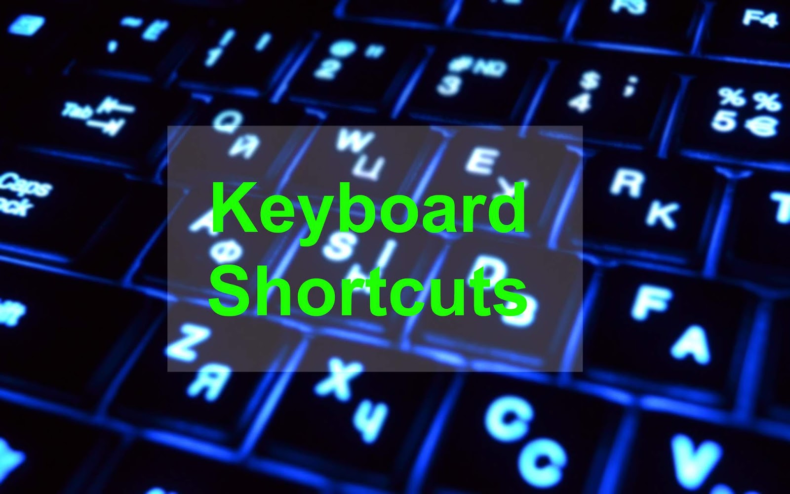 What is the Shortcuts of Keyboard - TechSwoo