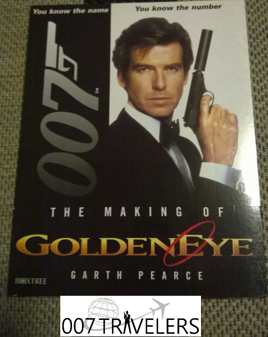 007 Related book: The Making of GoldenEye - 007 Travelers