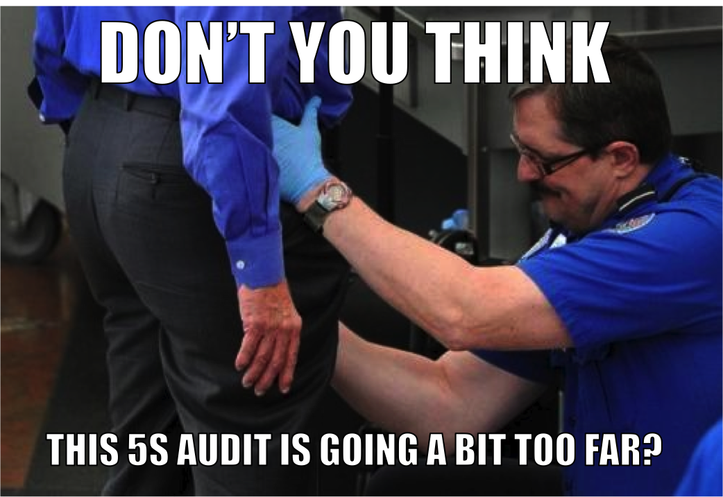 Lean Memes: TSA 5S?