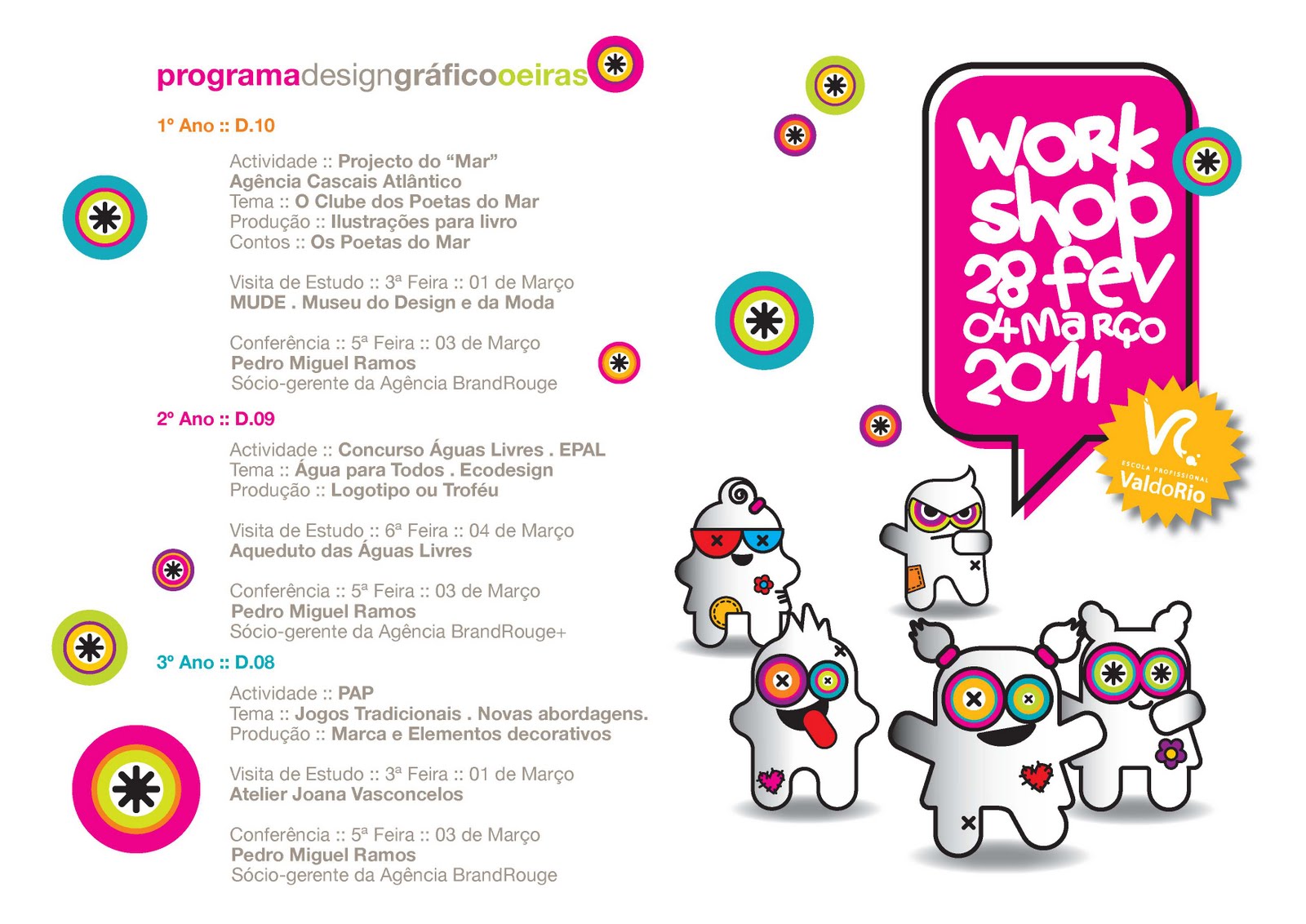 Escola Profissional Val do Rio: Programa do Workshop de Design Gráfico
