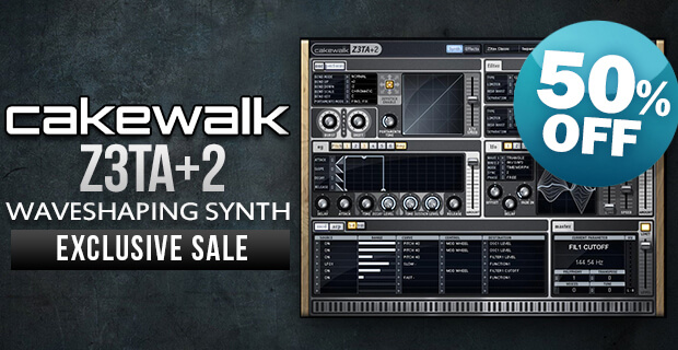 Cakewalk Z3TA+ 2 Waveshaping Synthesizer 50% OFF - SYNTH ANATOMY