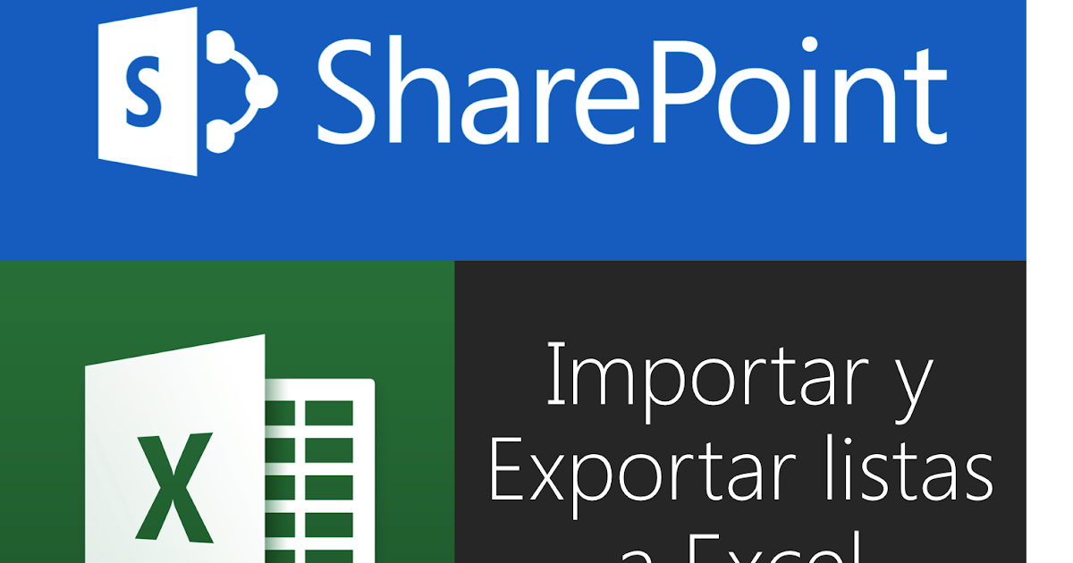 Importar y Exportar a Excel en SharePoint - Olga Martí