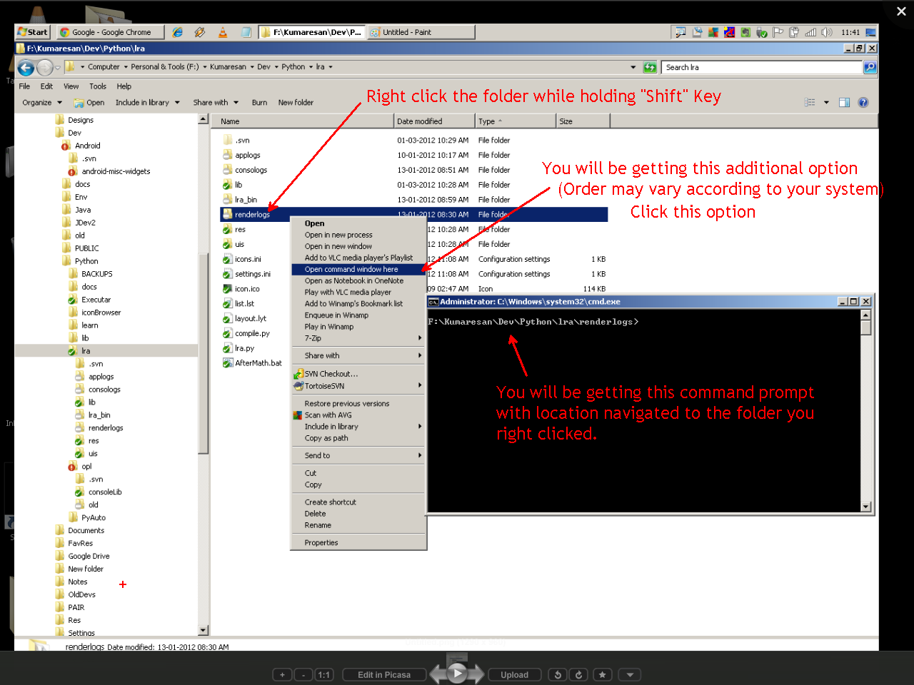 Its Kumar's: In Windows 7, Shift+Right click Gives you additional ...