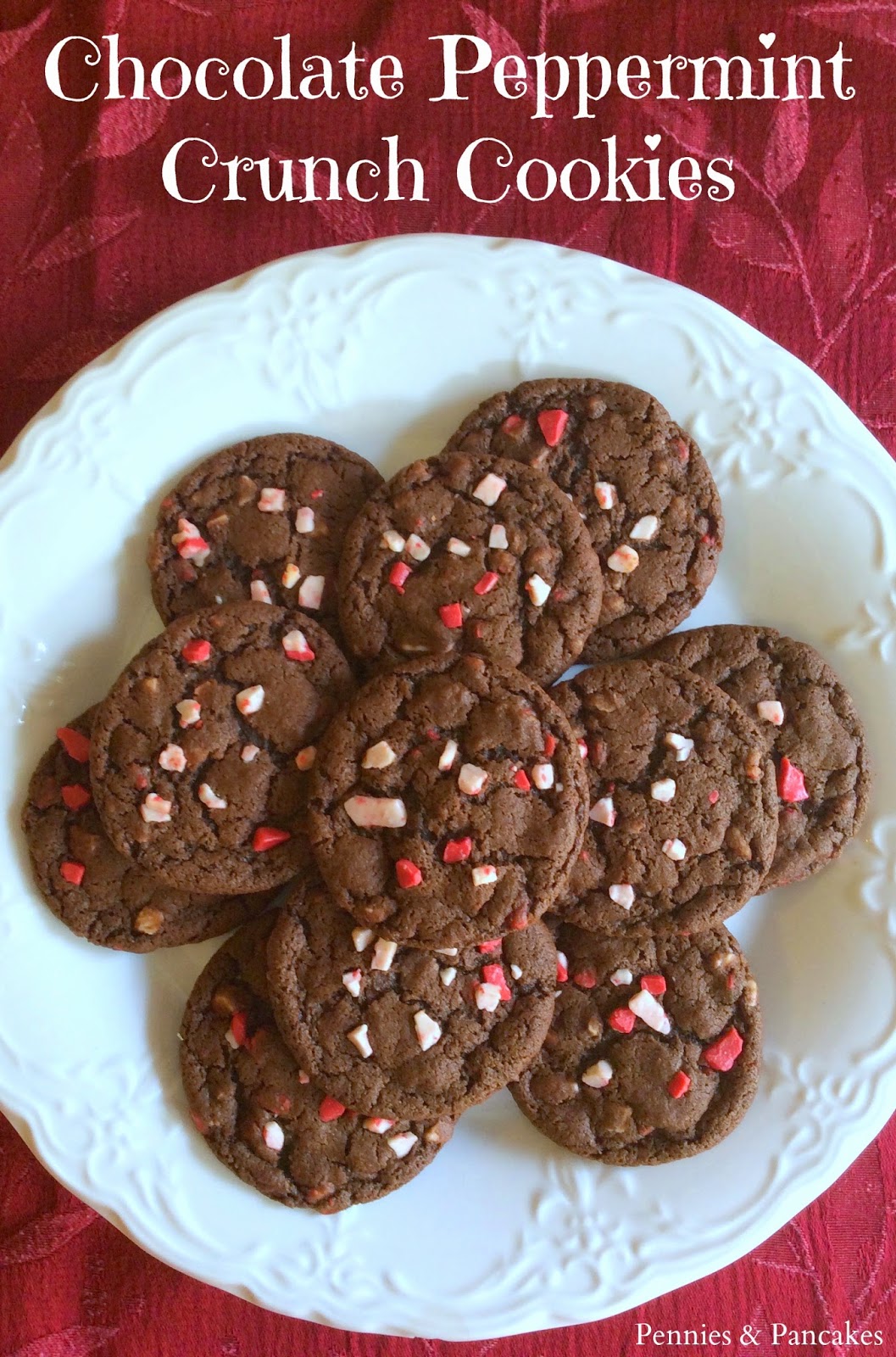 Pennies & Pancakes: Chocolate Peppermint Crunch Cookies
