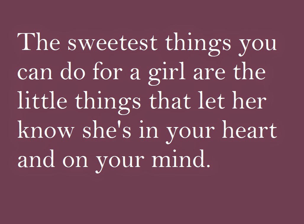Let Her Know She's in Your Heart and on Your Mind | Quotes and Sayings