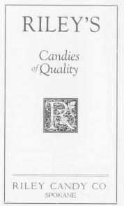 Vintage Spokane: Riley Candy