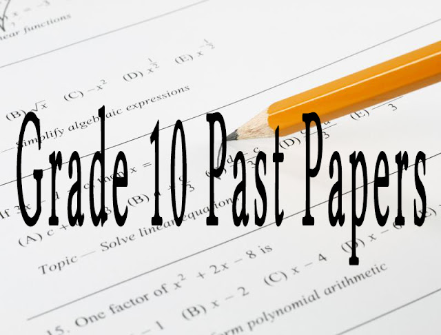 Grade 10 Maths Past Papers Our Maths Sir Grade 10 Maths Past Papers Our Maths Sir