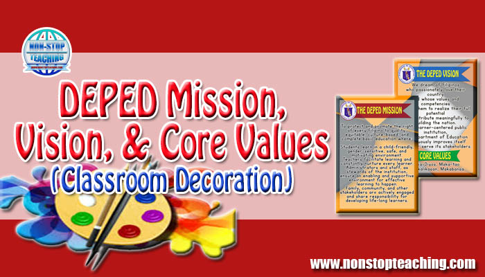 The DepEd Mission Vision And Core Values High Quality Classroom the-deped-mission-vision-and-core-values-high-quality-classroom