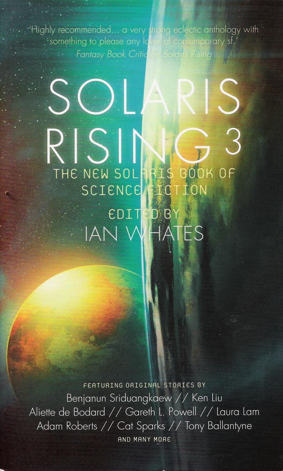 Pamphlets of Destiny: Solaris Rising 3: The New Solaris Book of Science ...