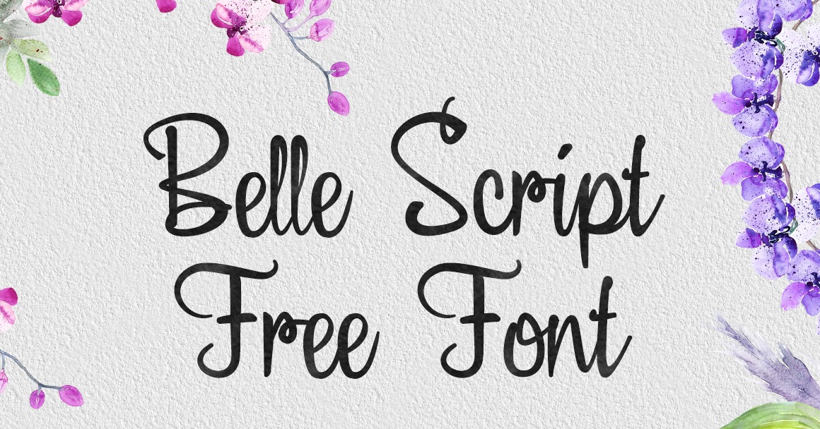 DLOLLEYS HELP: Belle Script Free Font
